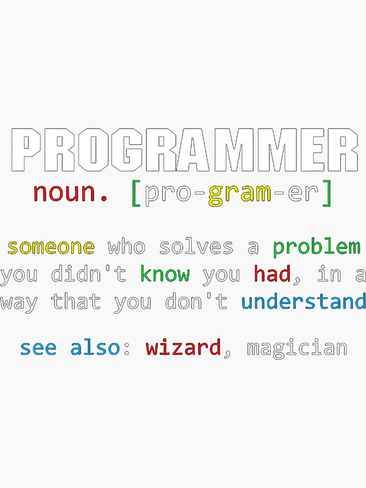 Programmer Definition Coder Programming Coding Sticker For Sale By Kathnesuther Redbubble