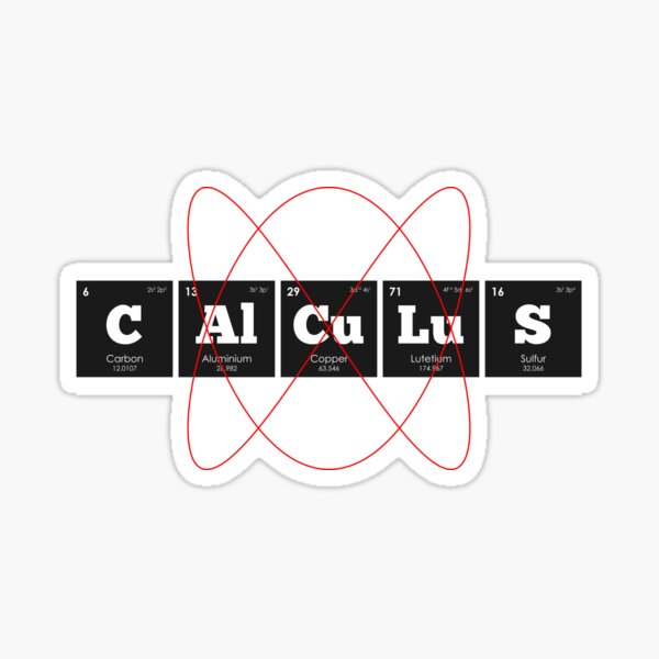 "Chemistry - Periodic Table Elements: CAlCuLuS" Sticker by ThisOnAShirt ...