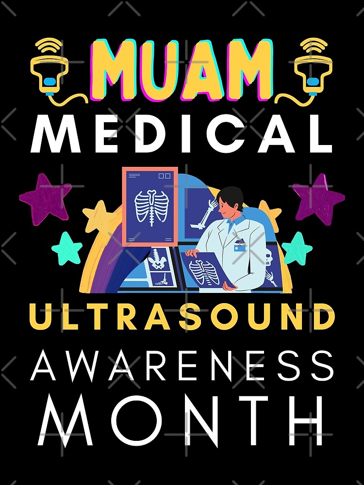 "Celebrate Sonography Month, Happy " Medical Ultrasound Awareness Month ...