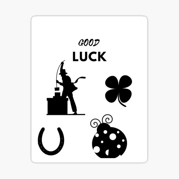 "good luck" Sticker for Sale by Steve1707 | Redbubble