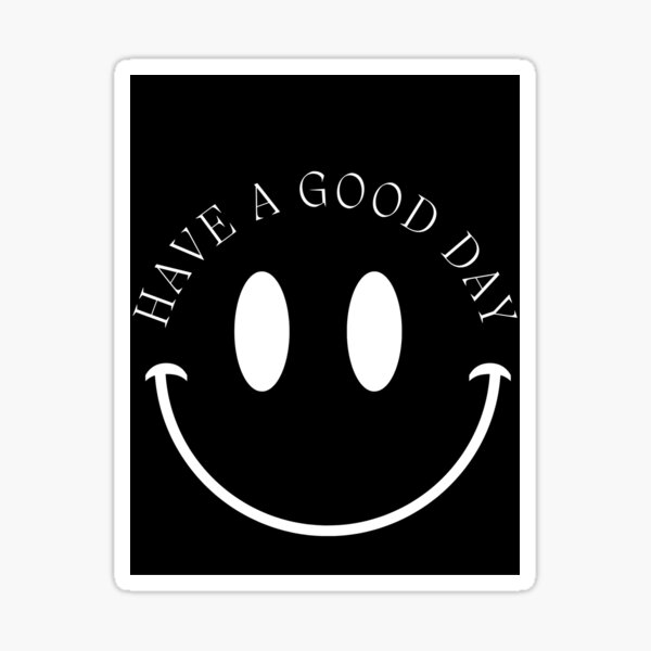 "good friendly logo - have a good day" Sticker for Sale by MR-friend ...