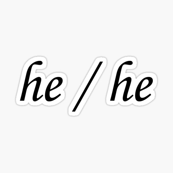"Pronounces He/He Meme" Sticker for Sale by BestQuest | Redbubble