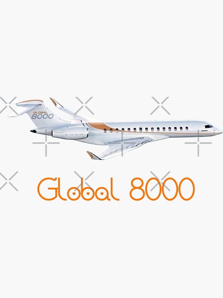 "Bombardier Global 8000 Business Jet Airplane" Sticker for Sale by ...
