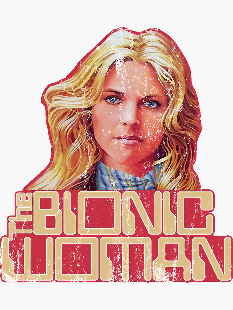 "The Bionic Woman, distressed " Sticker for Sale by NoahGalea | Redbubble