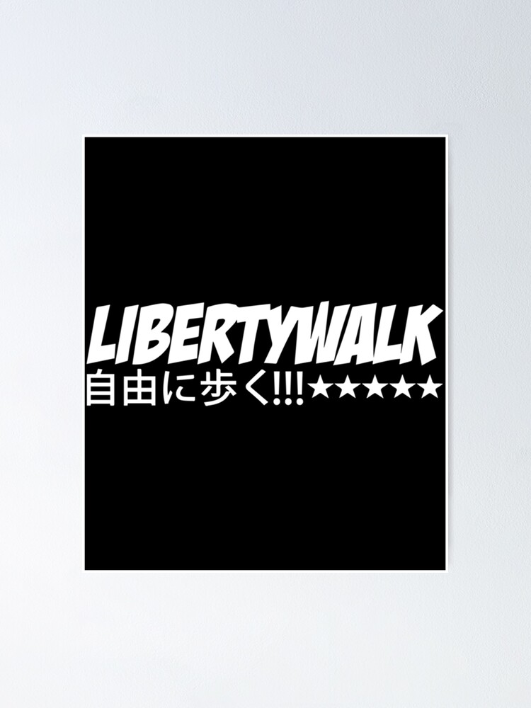 "Liberty Walk Logo With Japanese Characters Classic " Poster for Sale ...