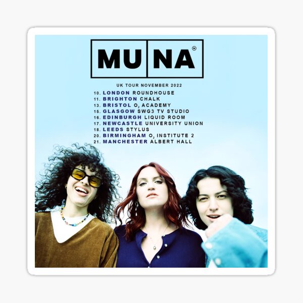 "Concert Muna UK Tour 2022" Sticker for Sale by Jams-Gardner | Redbubble