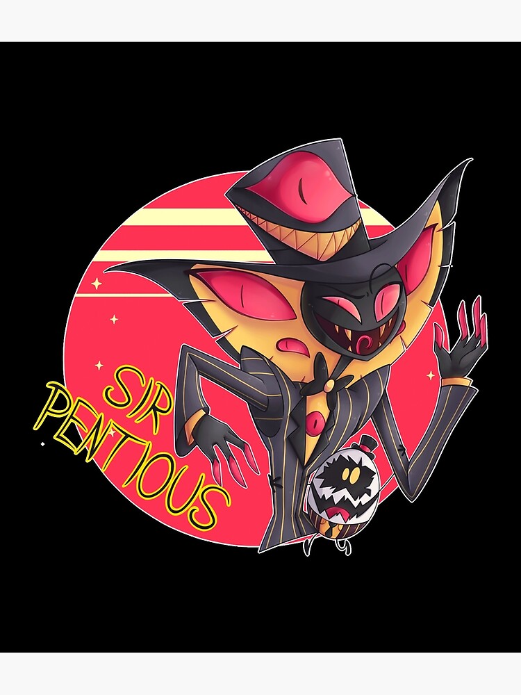 "Sir Pentious - Hazbin Hotel " Poster for Sale by Otaku-Fanart | Redbubble