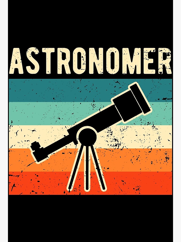 "Retro Astronomy Vintage Astronomer" Poster for Sale by NestaReign | Redbubble