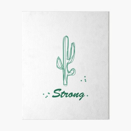 "Strong cactus on one line, inspirational meanings" Art Board Print for ...
