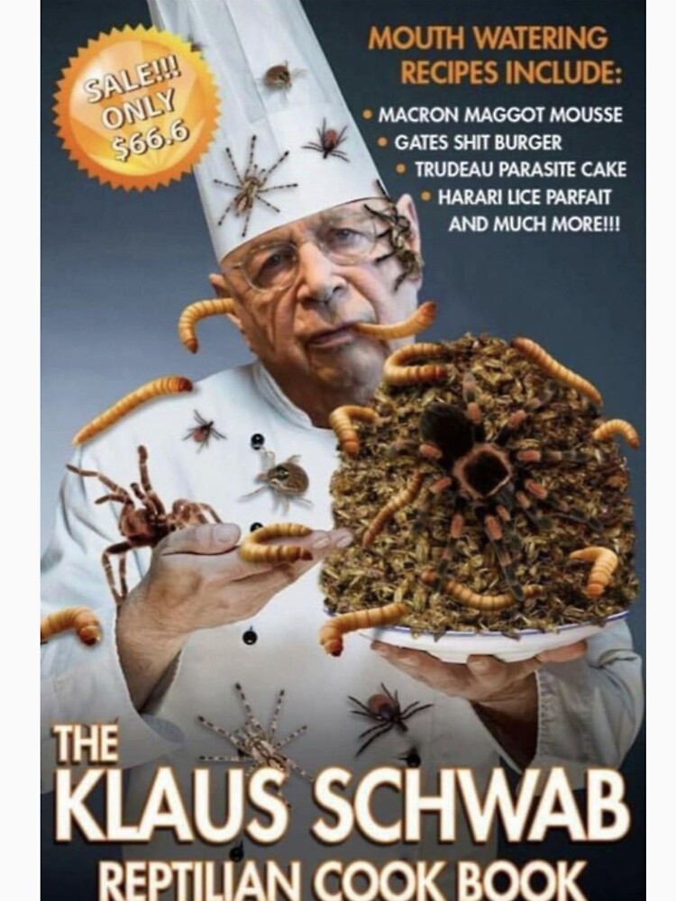 "Klaus Schwab Cook Book | Eat Ze Bugs" T-shirt for Sale by ...