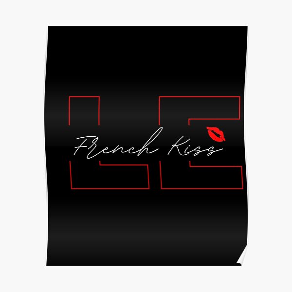 French Kiss Poster For Sale By Yogires Redbubble