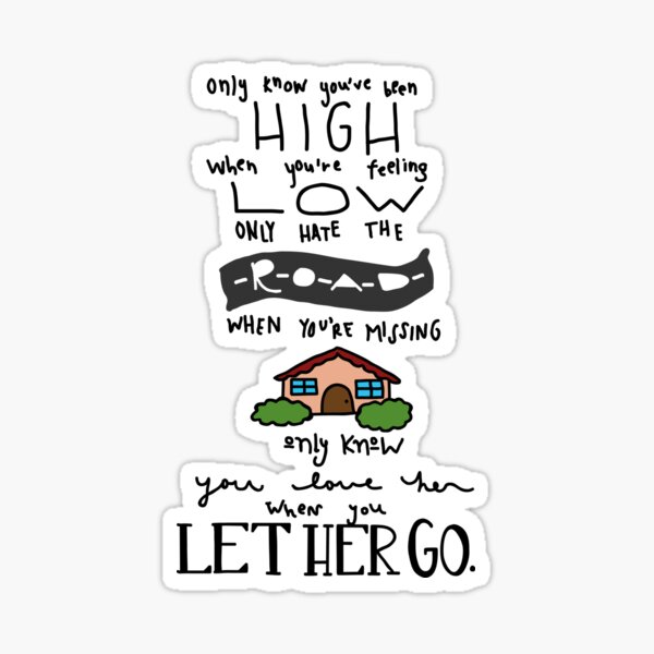 Passenger Let Her Go Sticker For Sale By Artisticbubble Redbubble
