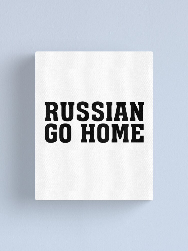 "RUSSIAN GO HOME! pray for ukraine, no war in ukraine, peace for ...