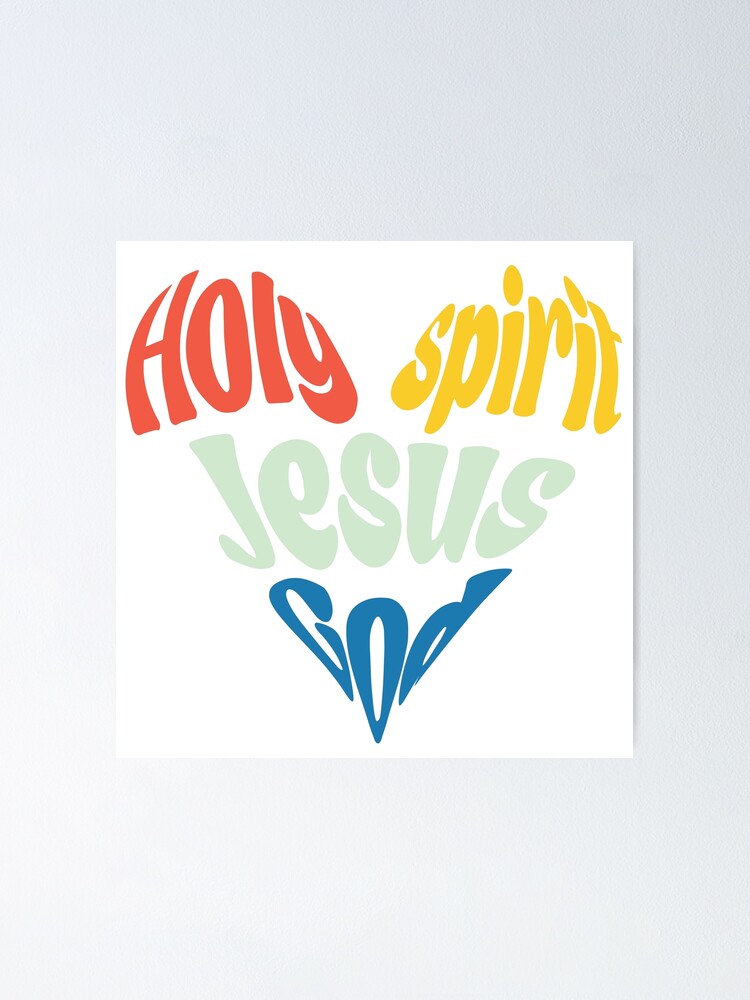 "The Holy Spirit" Poster for Sale by FoundedInJesus | Redbubble