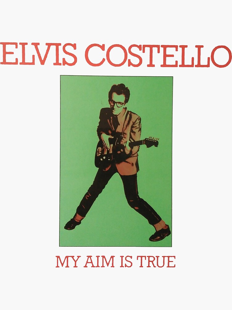 "my aim is true" Sticker for Sale by NYOIZZZ | Redbubble