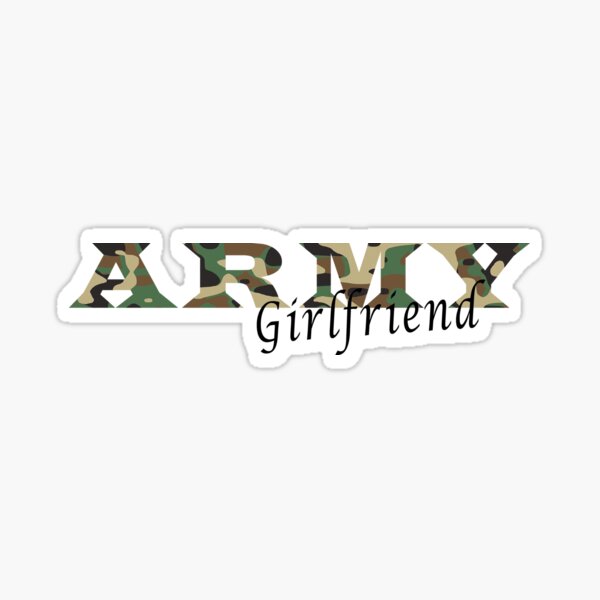 "Army Girlfriend" Sticker for Sale by Soudesign99 | Redbubble