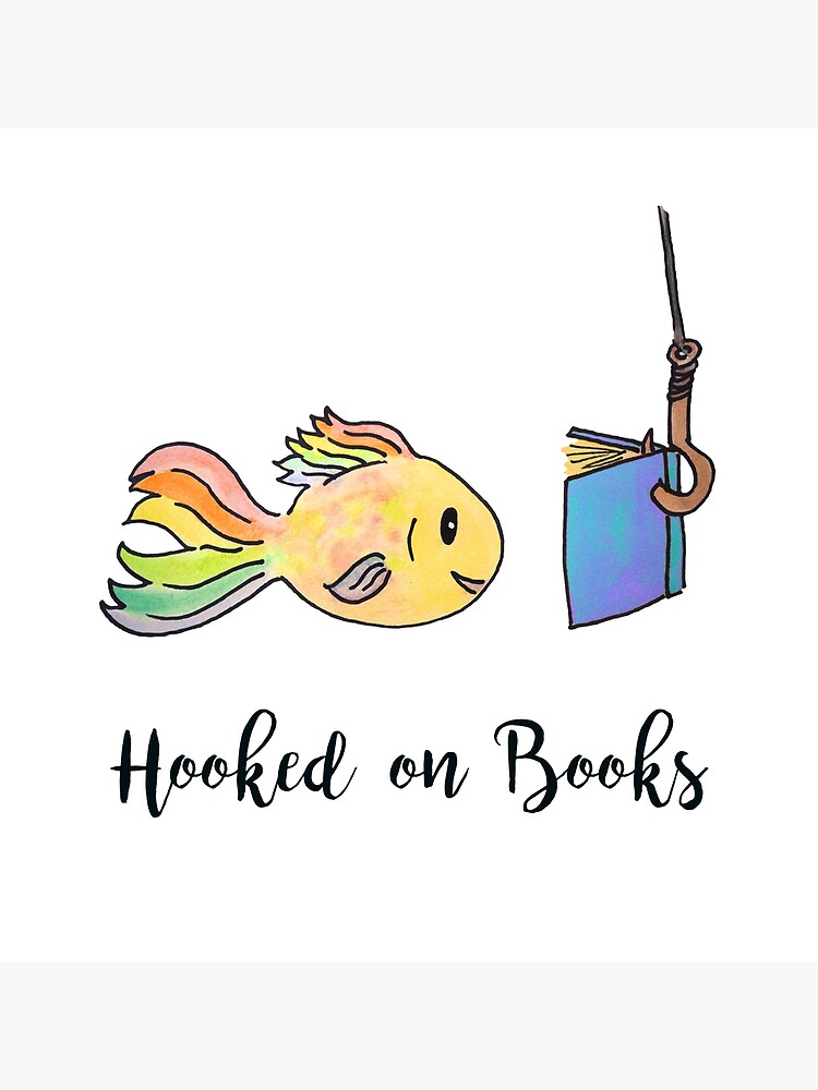 "Hooked on Books" Poster for Sale by CreativeBear | Redbubble