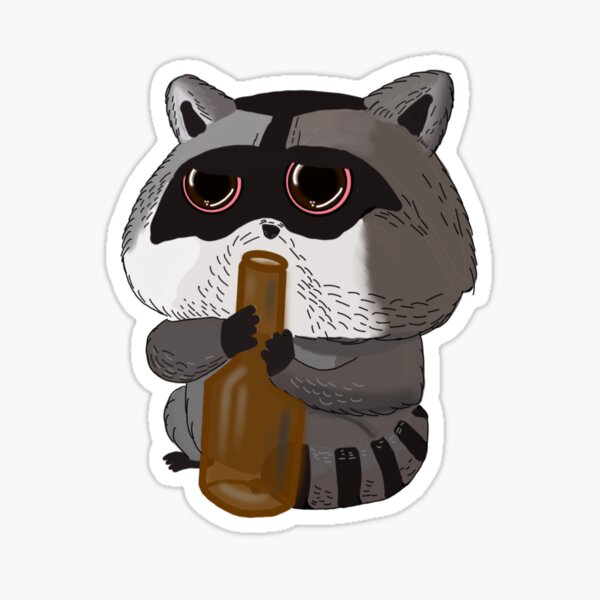 "Drunk Raccoon " Sticker for Sale by Stickerchange20 | Redbubble