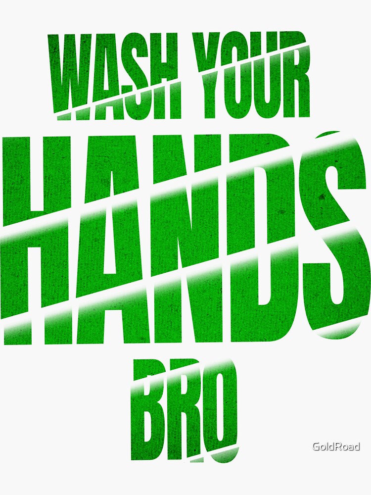 "Global Handwashing Day, So wash your hands" Sticker for Sale by ...
