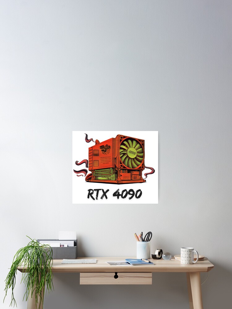 "RTX 4090 Super Nuclear Power GPU 2022 " Poster for Sale by DoneThat ⭐ ...