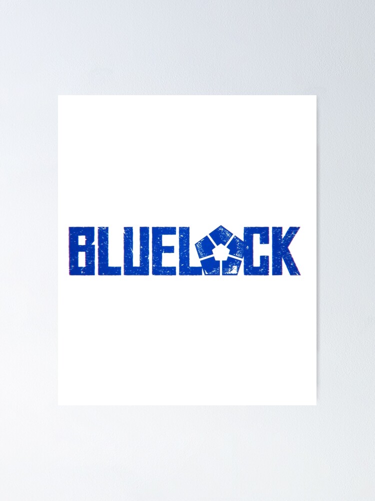 "Blue Lock Logo" Poster by LiveYourStyle | Redbubble