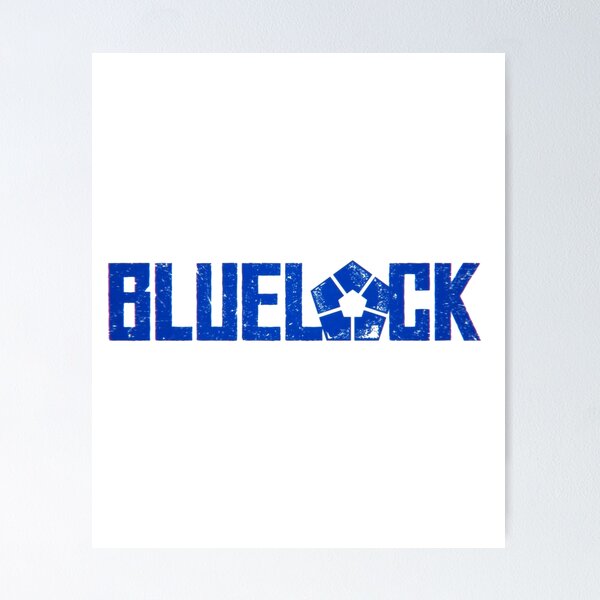 "Blue Lock Logo" Poster by LiveYourStyle | Redbubble
