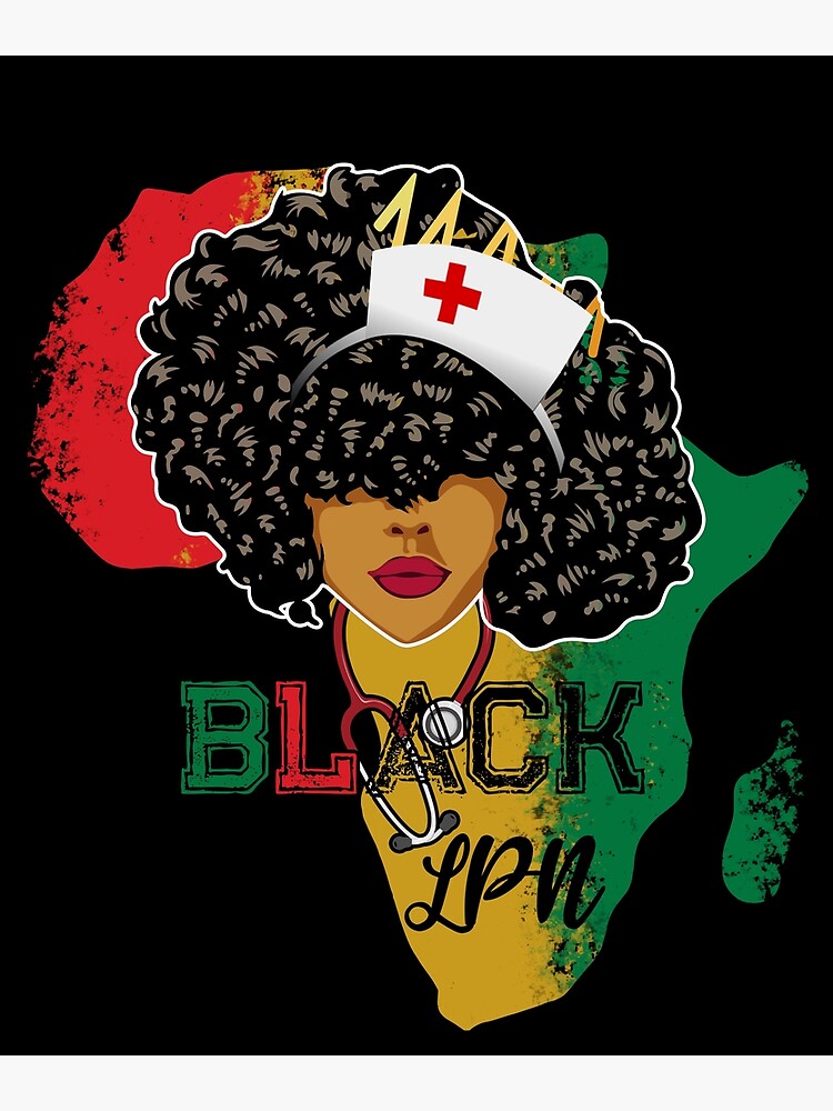 Black Lpn Nurse Messy Bun Pride African Black History Month Poster