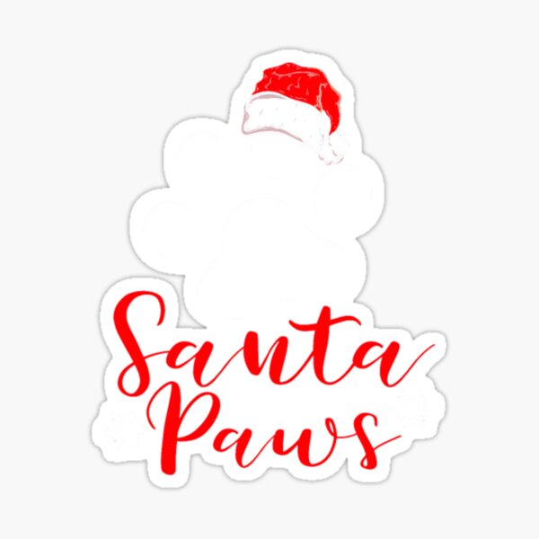 "Santa paws paw print dog dogs christmas" Sticker for Sale by zzysubtog ...