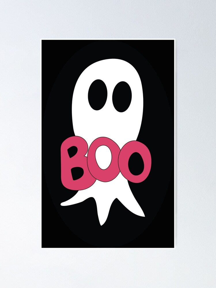 "Cute ghost cartoon with BOO text " Poster for Sale by AngelDawnDesign ...