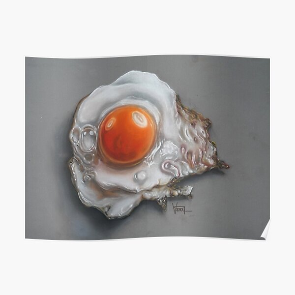 "Fried Egg" Poster for Sale by VeriArt | Redbubble