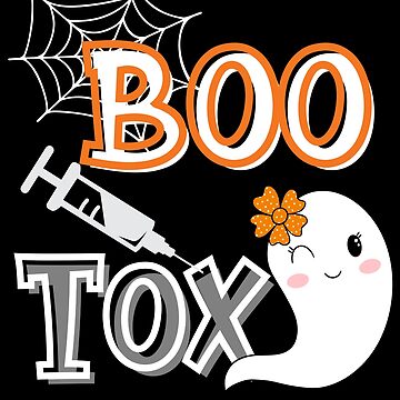 "BOO-Tox Nurse Injector Halloween Filler Botox Dysport" Sticker for ...