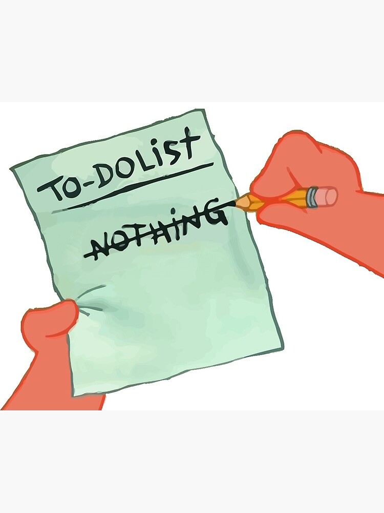 "Patrick to do list" Art Print by richterr | Redbubble