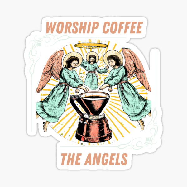 "Worship Coffee" Sticker for Sale by EfesPilsen | Redbubble
