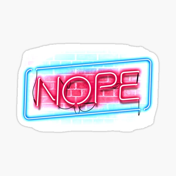 "Nope" Sticker for Sale by Somar65tw | Redbubble