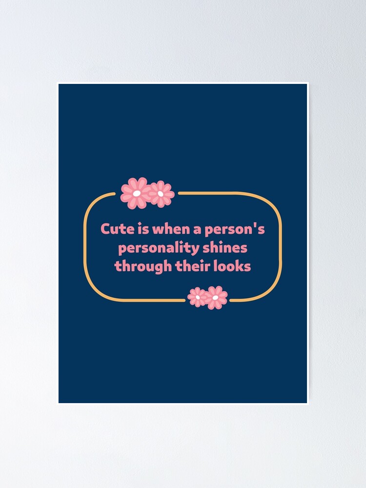 Cute Personality Quotes