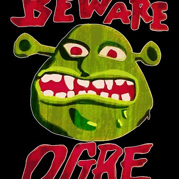 "Cuidado Ogro Shrek Beware Ogre Sticker" Sticker for Sale by ...