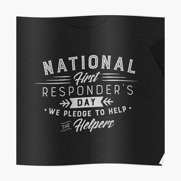 "National First Responders Day" Poster for Sale by IsArt29 | Redbubble