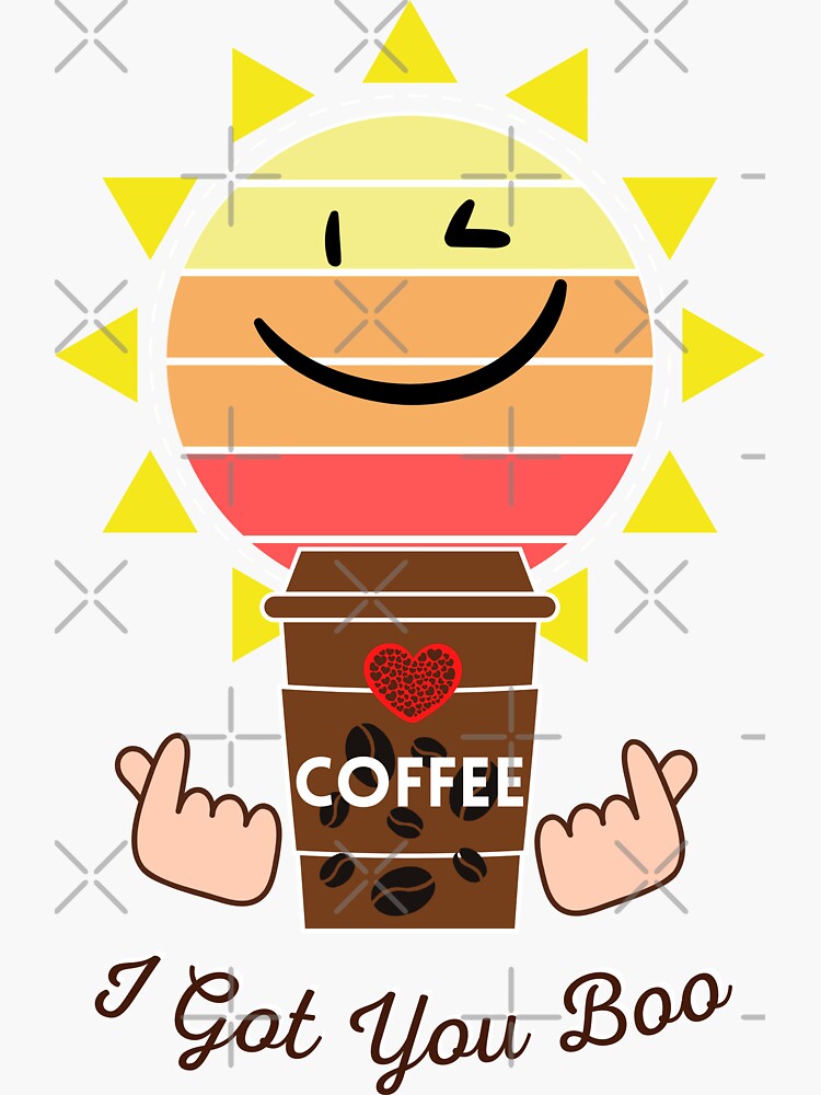 "Coffee: I Got You Boo (Sunshine in a Cup) Finger Hearts (for Dark ...