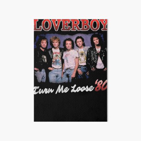 "Turn me loose loverboy" Art Board Print for Sale by KYLIE-mgb | Redbubble