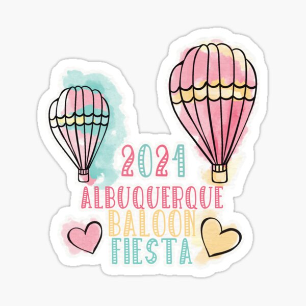 "Albuquerque international balloon fiesta " Sticker for Sale by ...