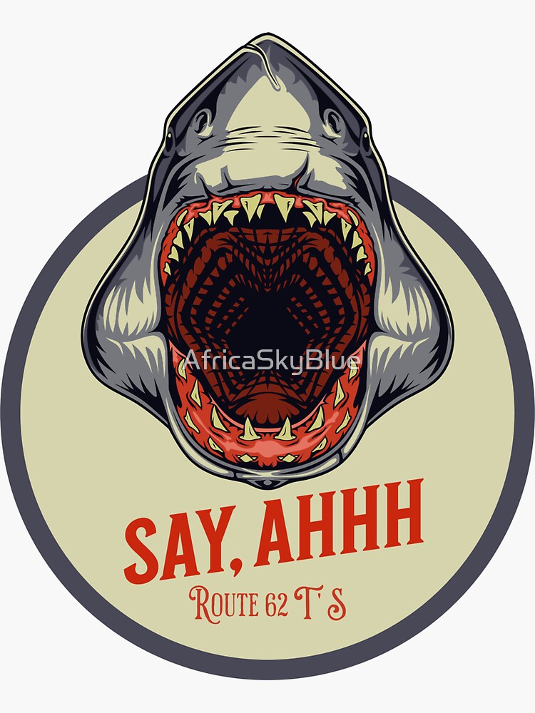 " Open wide Say Ahhh." Sticker for Sale by AfricaSkyBlue | Redbubble