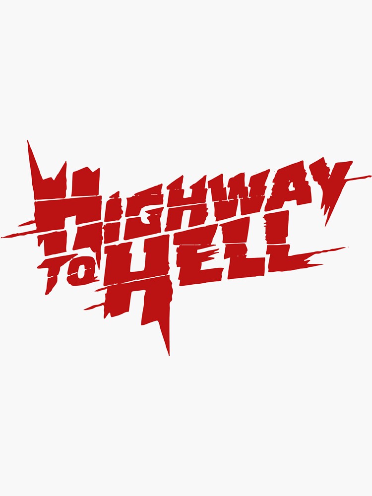 "Highway To Hell Thunderstruck Sticker" Sticker for Sale by Nanerant ...