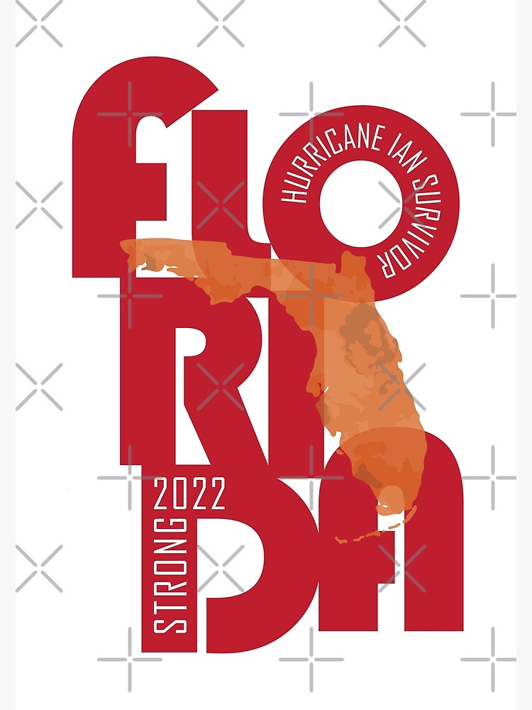 "Florida Strong 2022, Hurricane Ian Survivor" Art Print for Sale by ...