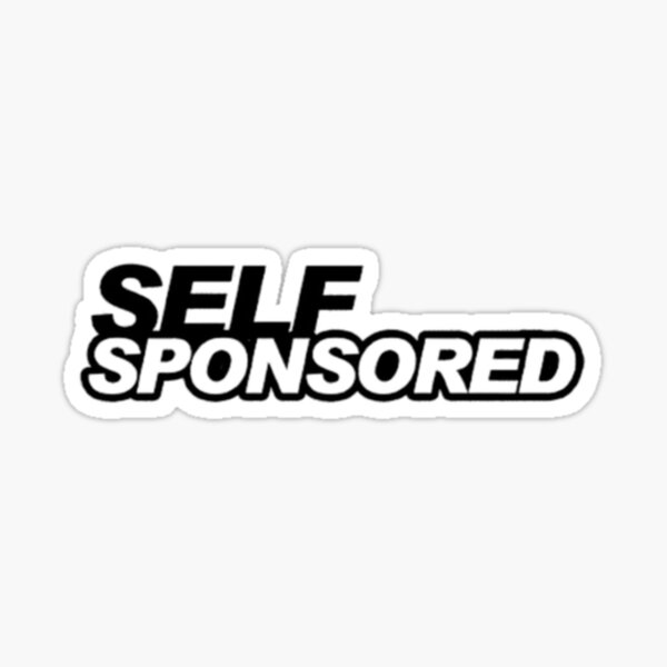 "SELF SPONSORED" Sticker for Sale by krimow35 | Redbubble