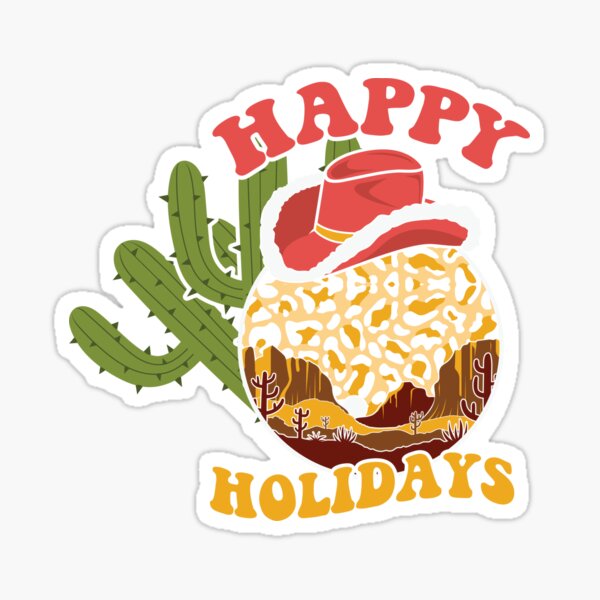 "Happy Holidays Even The Cowboys Are Celebrating Christmas " Sticker ...