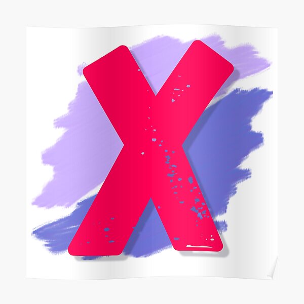 "The Letter X" Poster for Sale by PixelBombs | Redbubble
