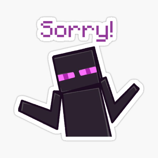"Minecraft Enderman Sorry Shrug" Sticker for Sale by Kumorino | Redbubble