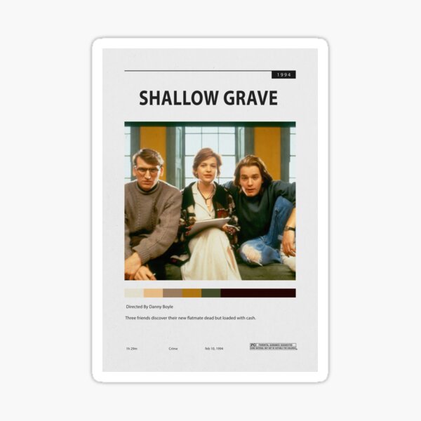 "Shallow Grave movie poster 1994, Thriller/Crime" Sticker for Sale by ...