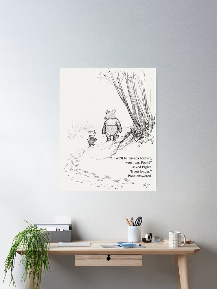 "Winnie the Pooh & Piglet Friends Forever" Poster for Sale by Designs ...