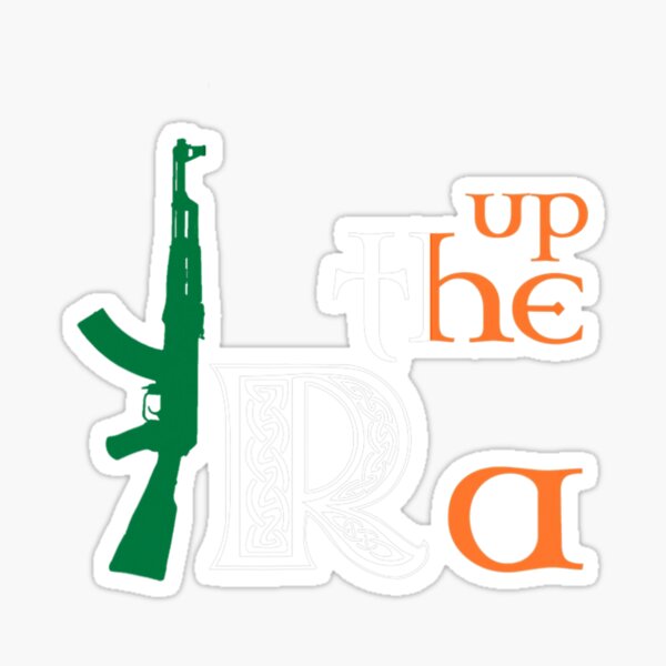 "Up The Ra Irish Pride" Sticker for Sale by sereneshrimp594 | Redbubble